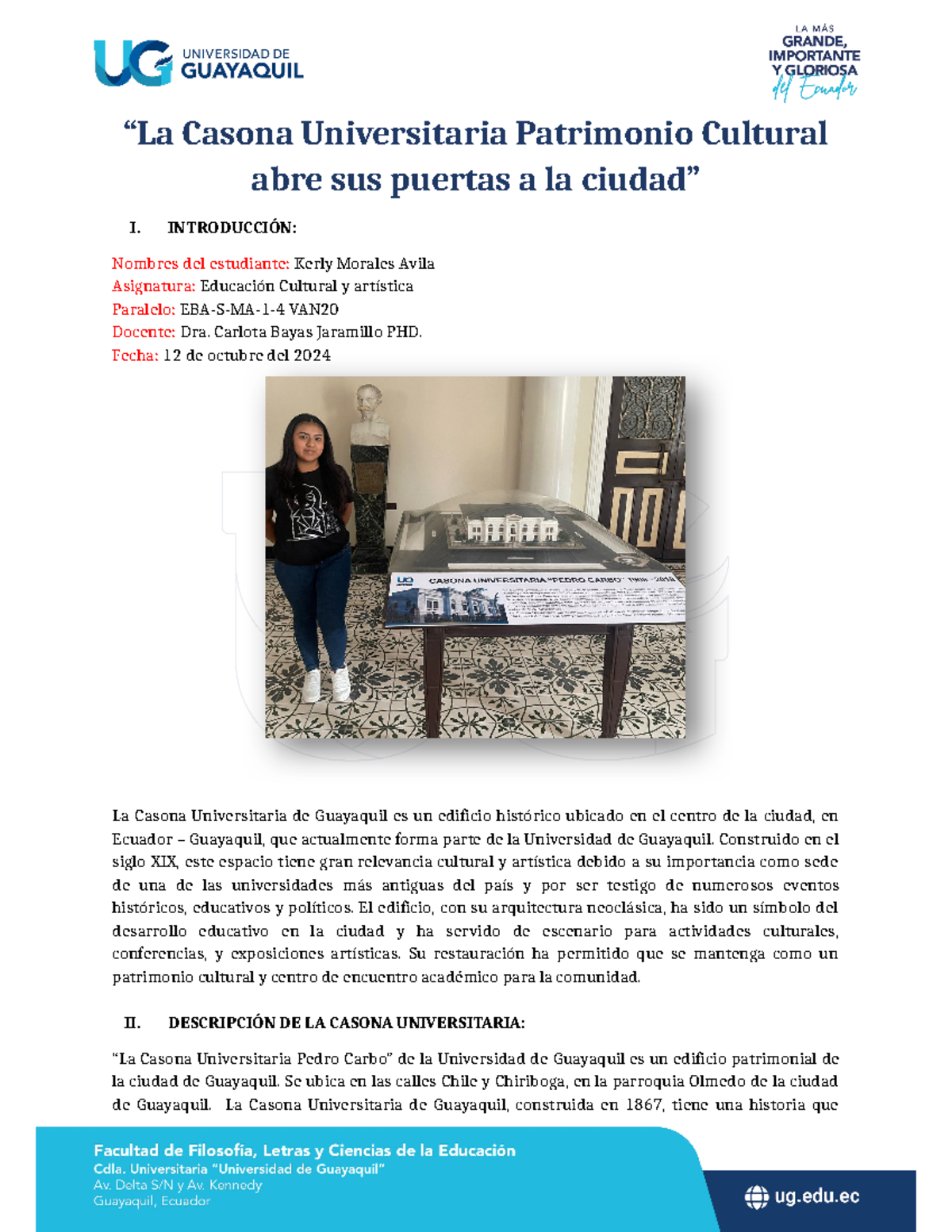 Informe sobre la Visita a La Casona Universitaria (ECA-VAN-1-4) - Studocu