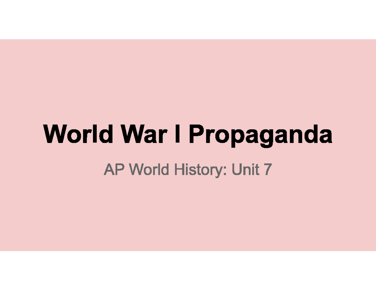 WWI Propaganda Posters Analysis - AP World History Unit 7 - Studocu