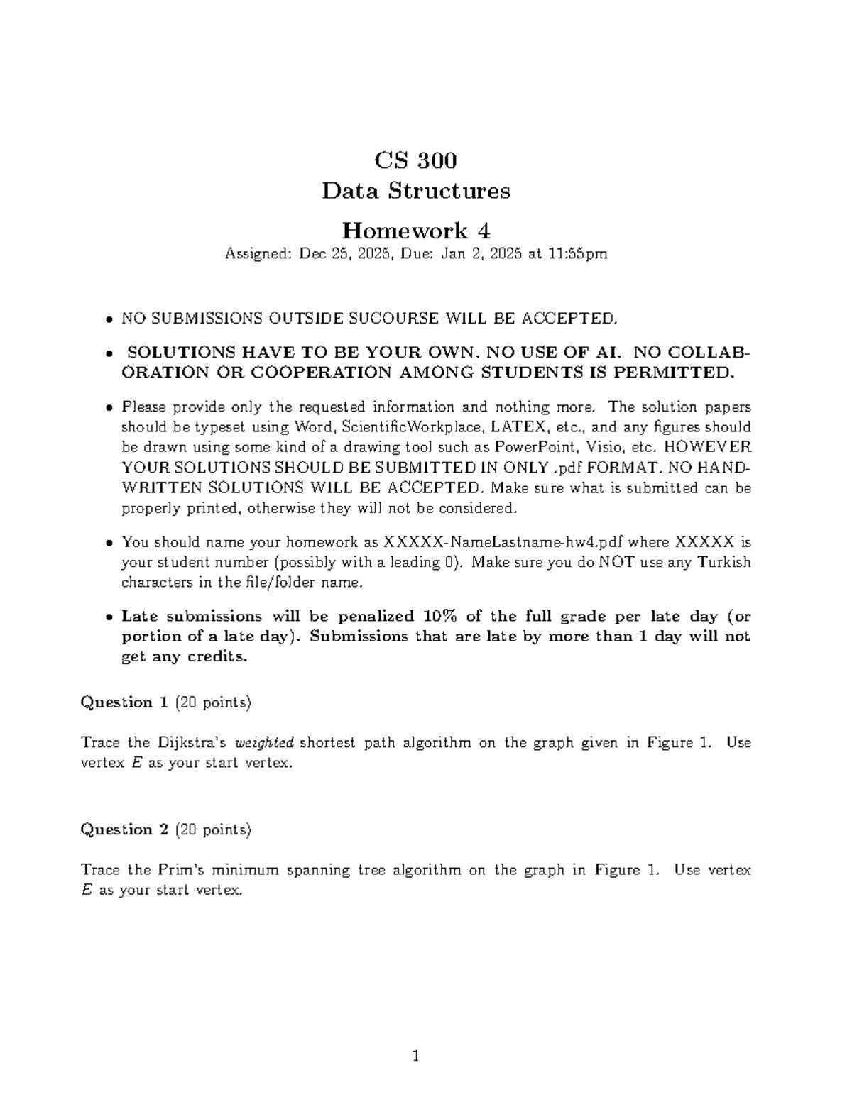 CS 300 Data Structures Homework 4: Graph Algorithms Analysis - Studocu