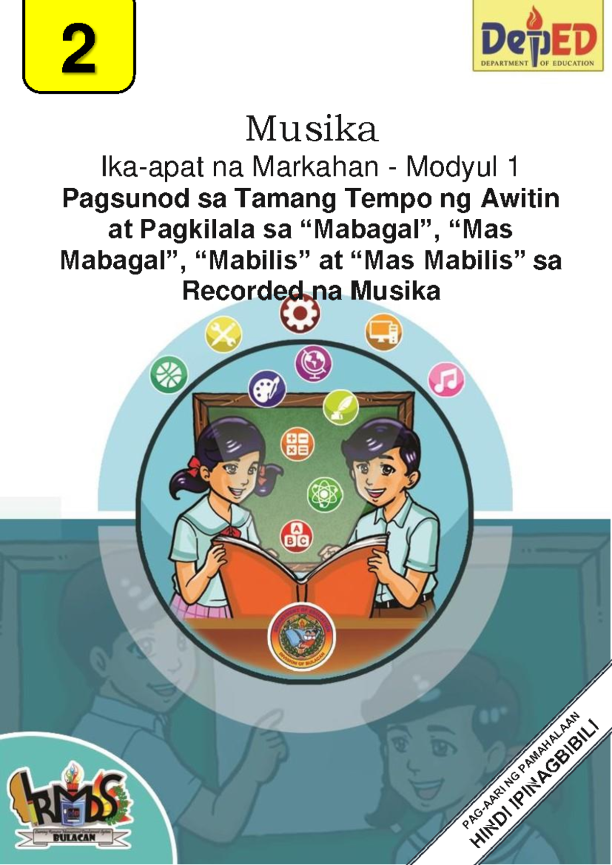 Music 2 Q4 M1 - 2 Musika Ika-apat na Markahan - Modyul 1 Pagsunod sa ...