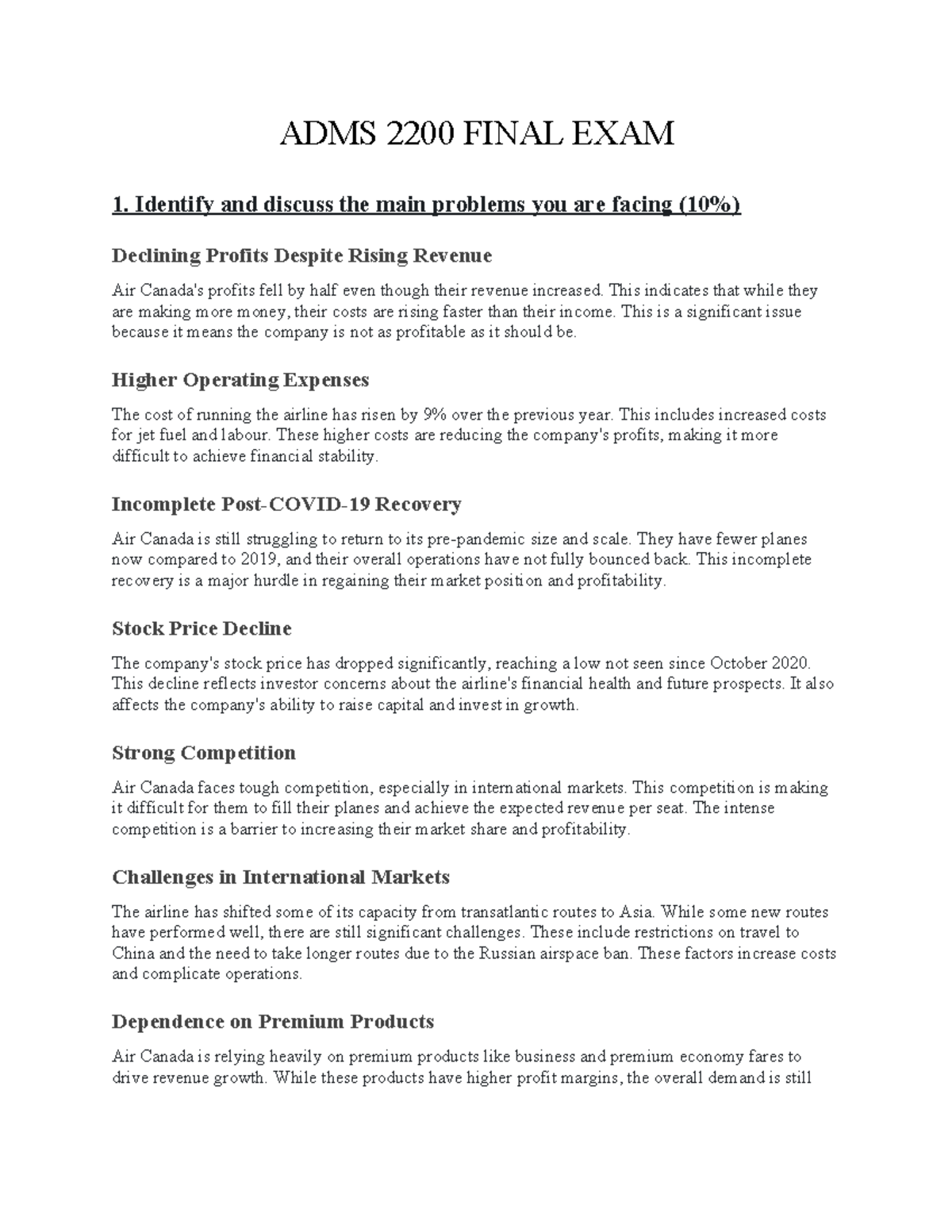 Final Exam ADMS 2200 - ADMS 2200 FINAL EXAM 1. Identify and discuss the ...