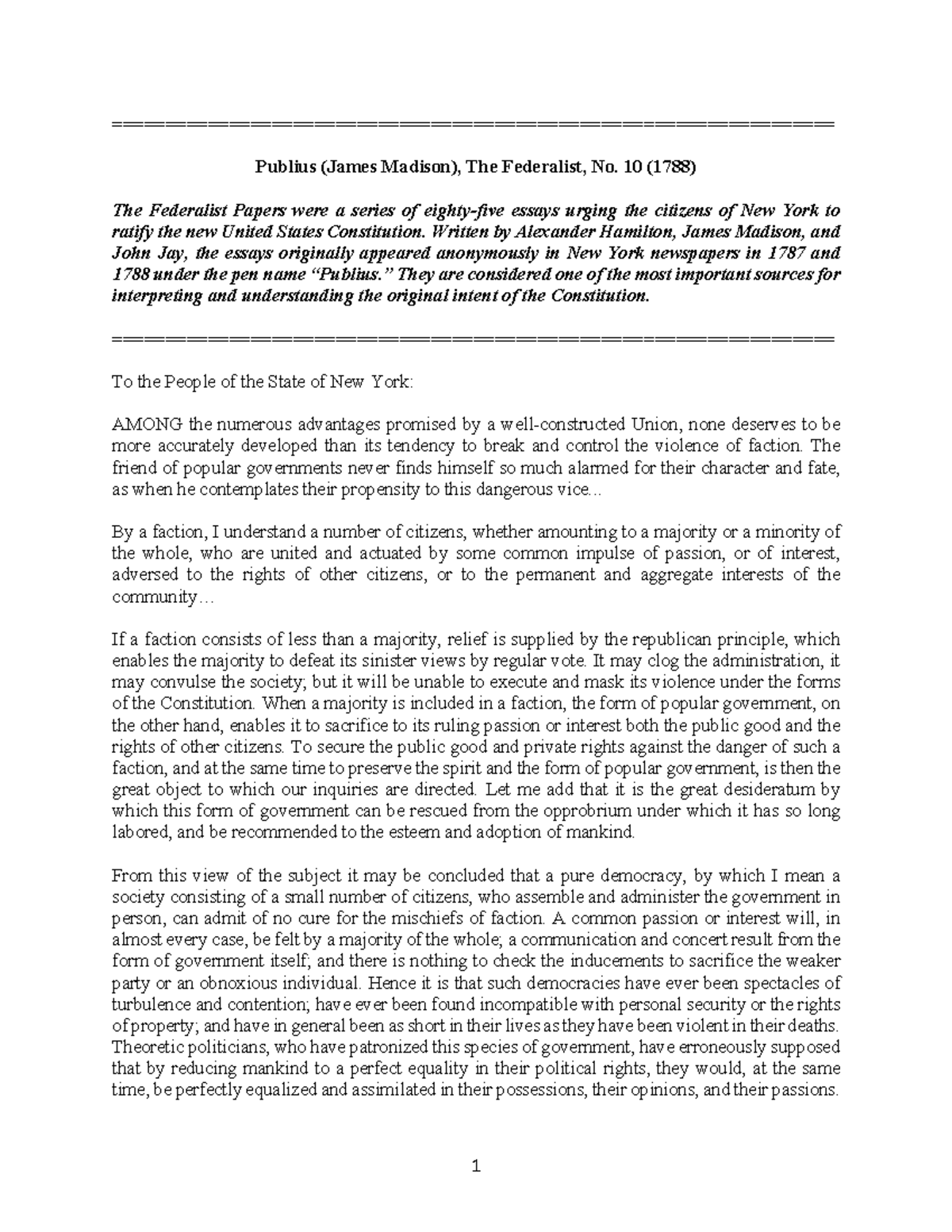 The Federalist No. 10: Understanding Faction Control in a Republic ...