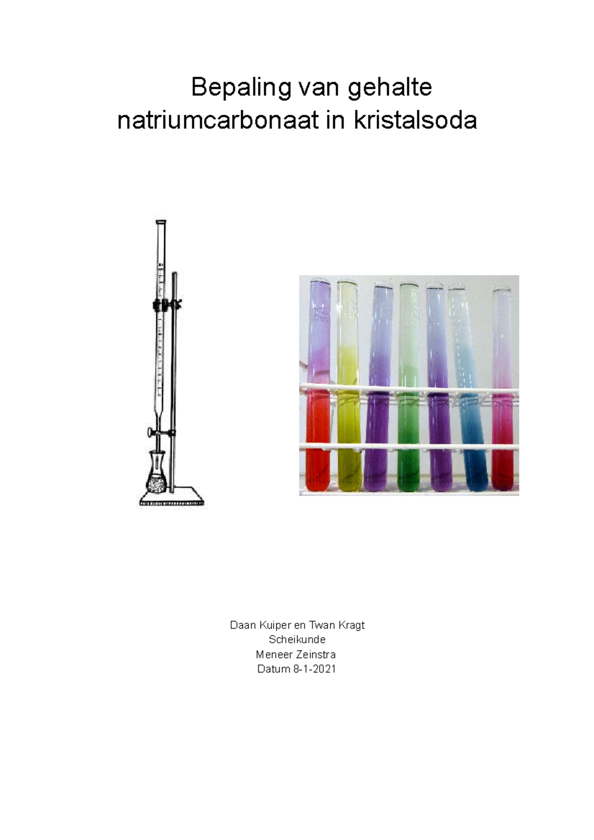 Scheikunde Verslag ''Bepaling van gehalte natriumcarbonaat in ...