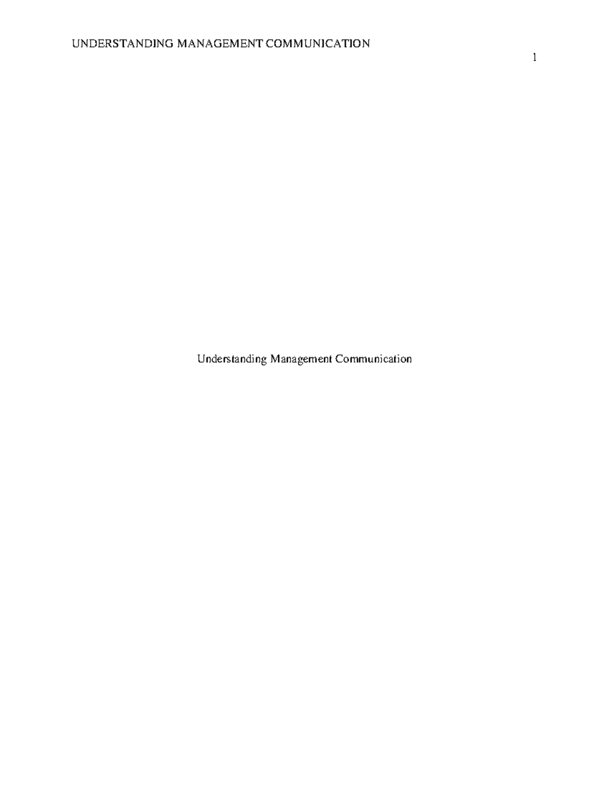 Task 1- WGU C204 (Blog Idea) - 1 Understanding Management Communication ...