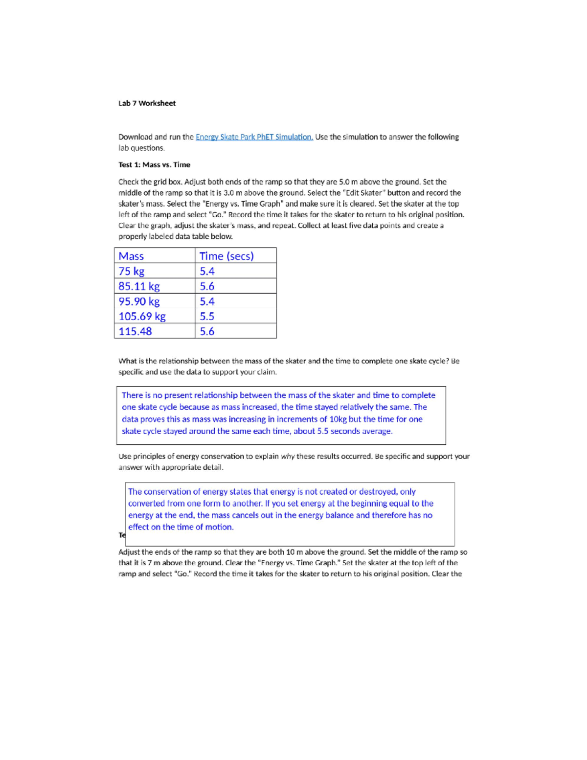 Lab 7 - Lab 7 - Lab 7 Worksheet Download and run the Energy Skate Park PhET Simulation. Use the ...