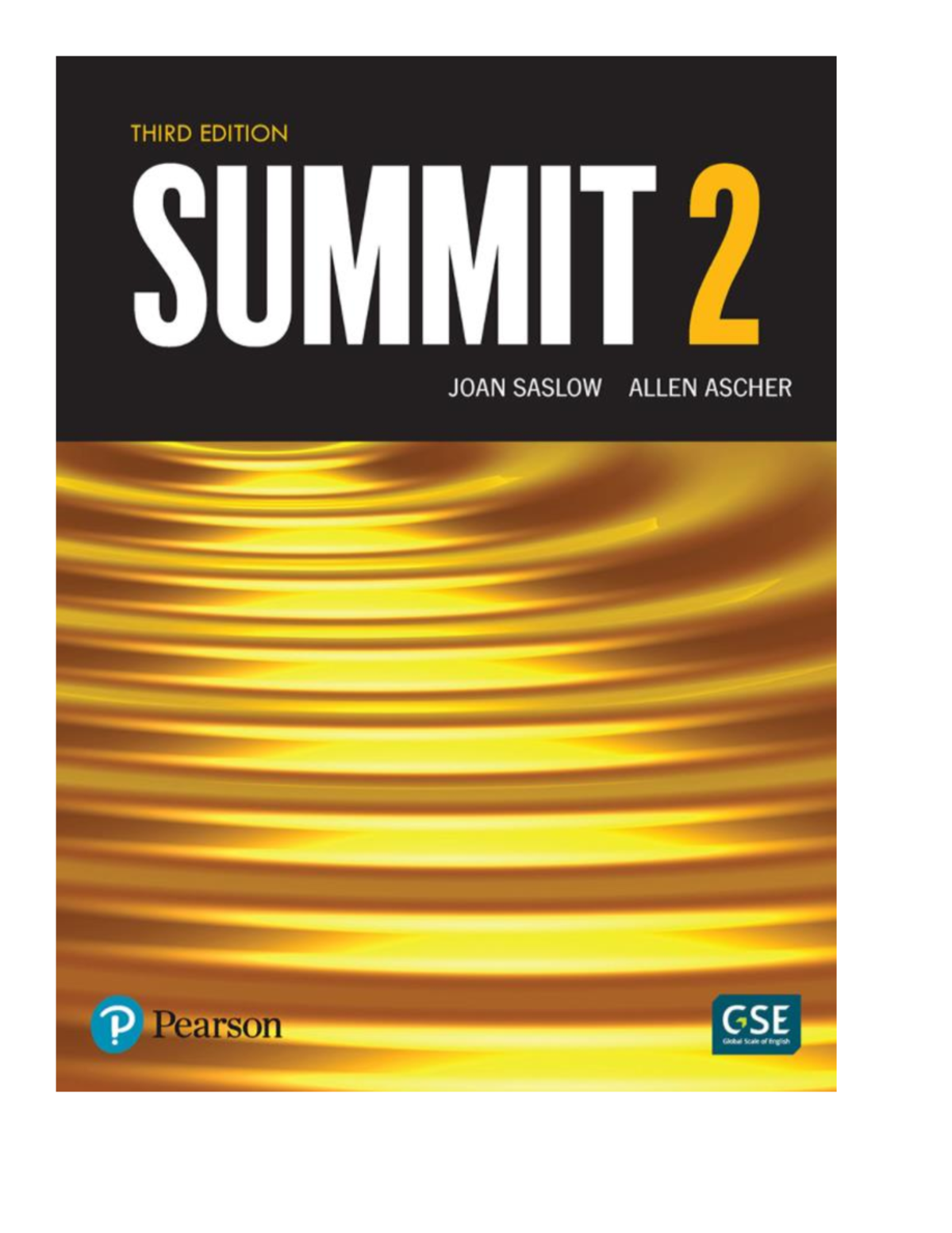 Summit 2 Third Edition Study Guide and Review PDF Free - Studocu