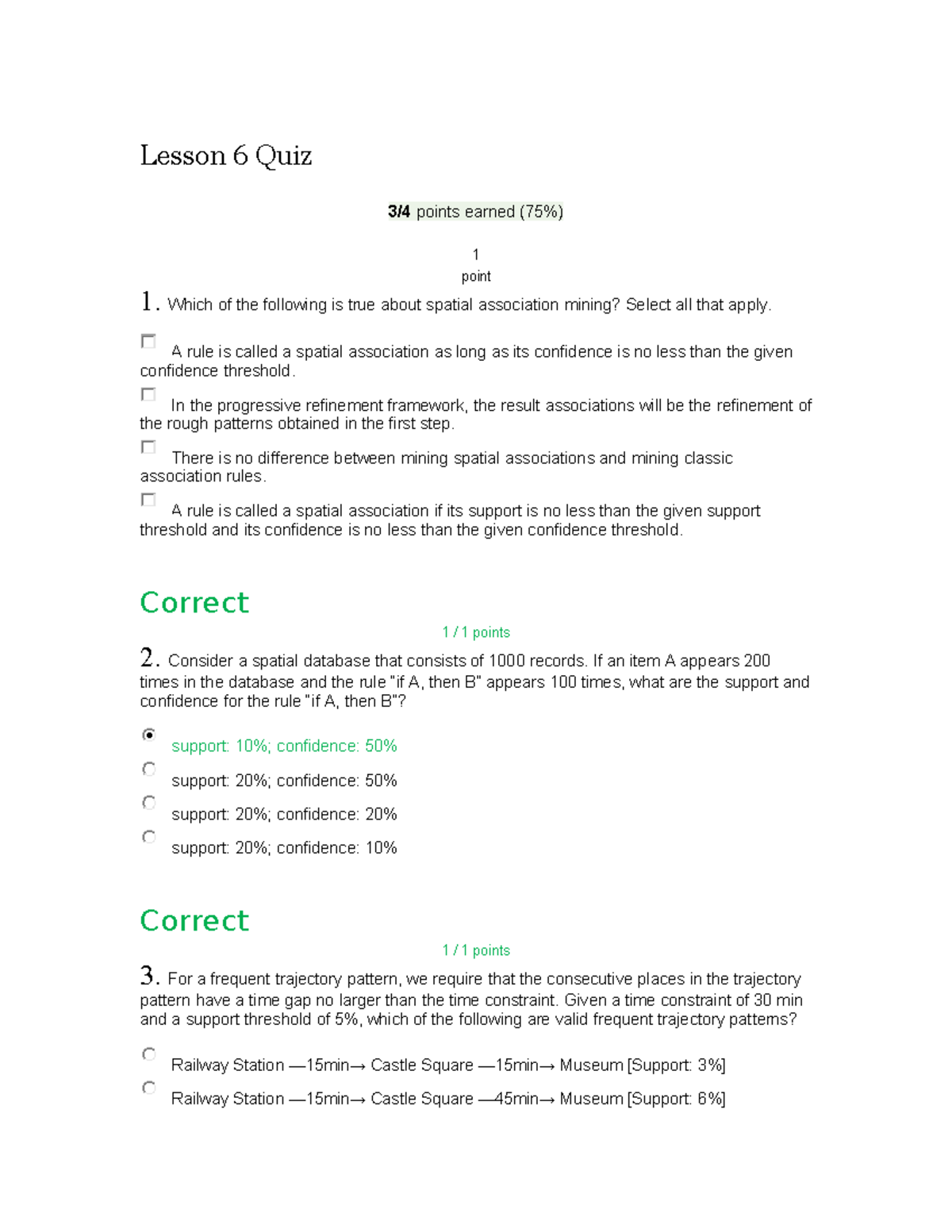 Lesson 6 Quiz: Spatial Association Mining Insights and Patterns - Studocu