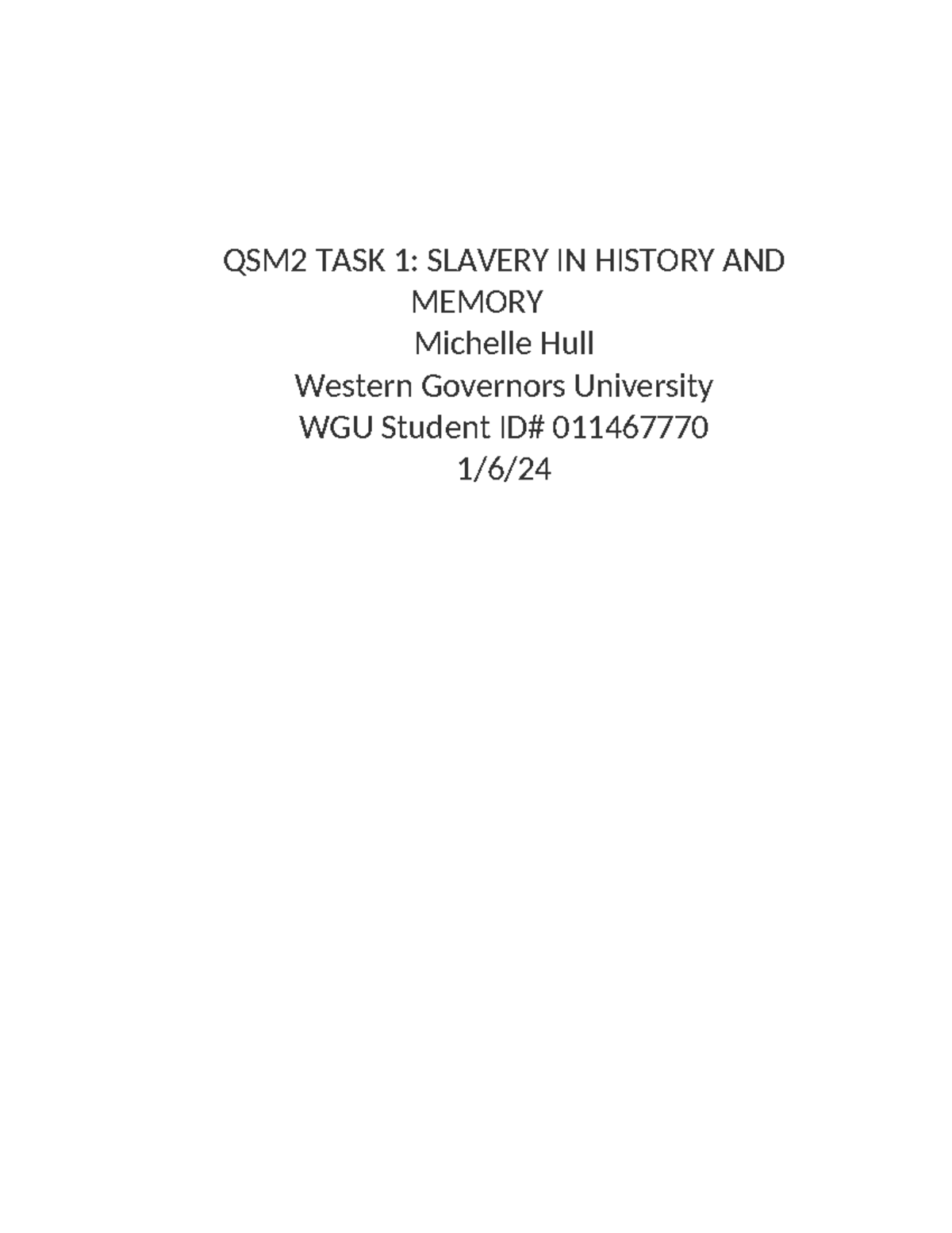 QSM2 Task 1: Analysis of Slavery in Historical Perspectives - Studocu
