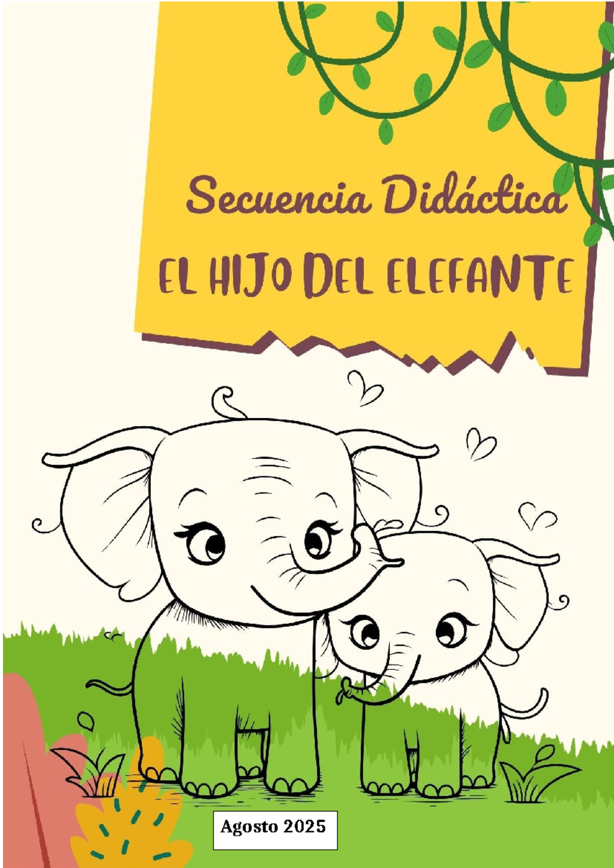 Secuencia Didáctica: El Hijo del Elefante - Curso 3ºA - Studocu