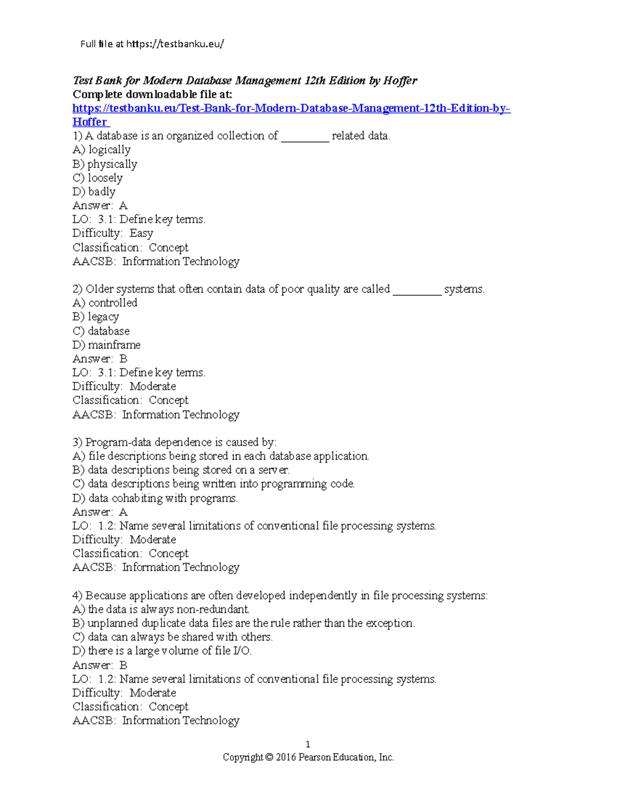 Test Bank for Modern Database Management-1 - A) logically B) physically ...