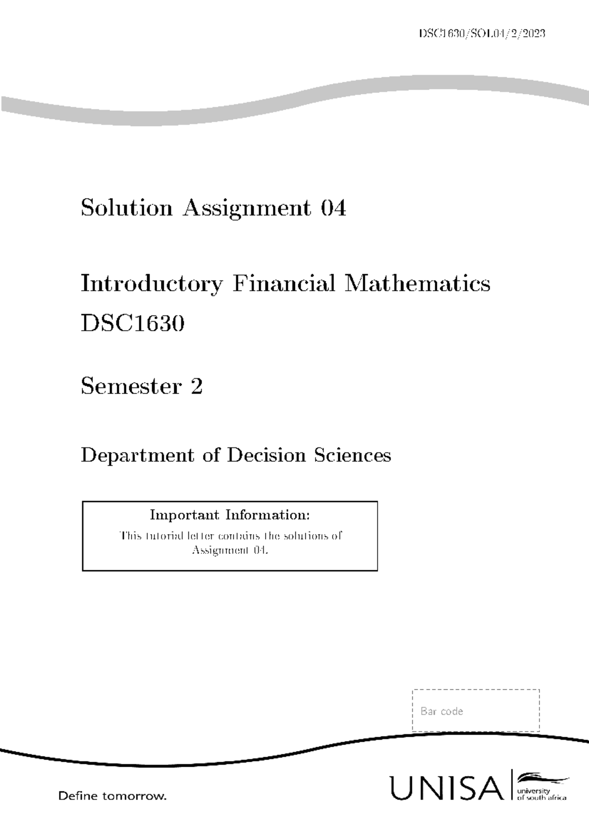 DSC1630 Financial Mathematics Assignment 04: Detailed Solutions - Studocu