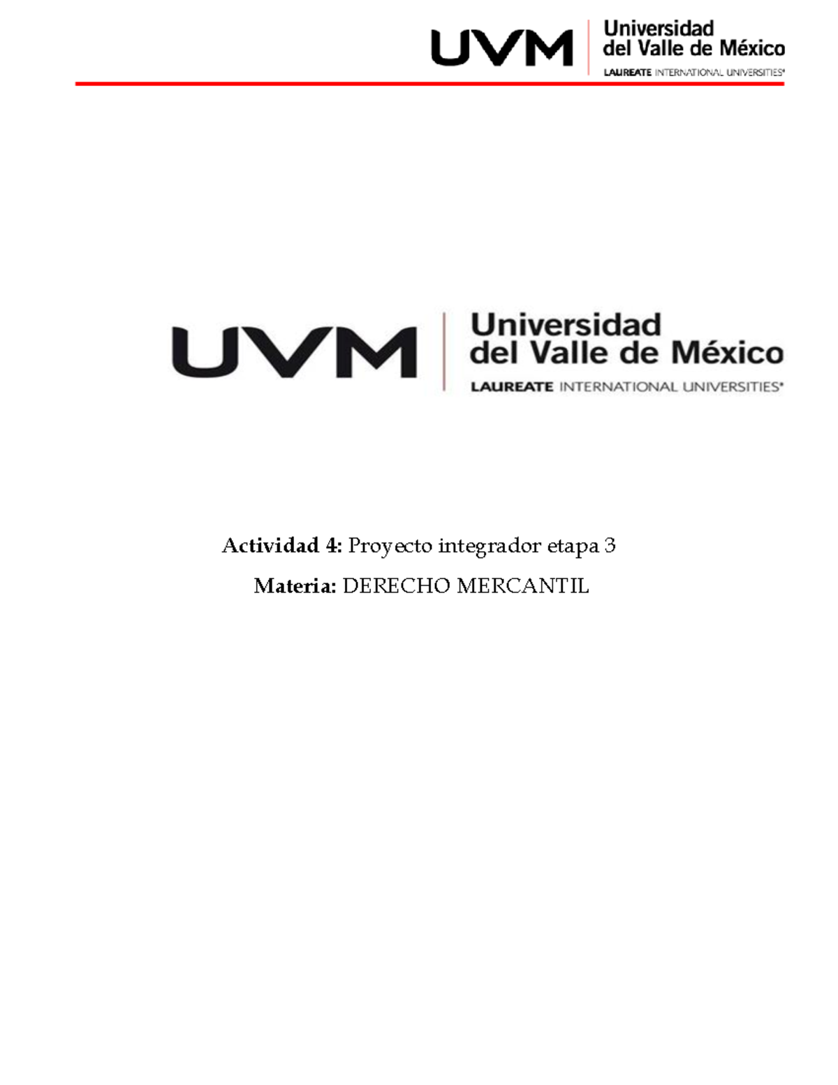 Proyecto Integrador Etapa 3: Contrato de Compraventa en Derecho Mercantil - Studocu