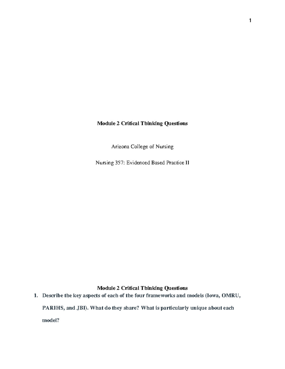 357- Mod 2 critica thinking questions - Module 2 Critical Thinking ...
