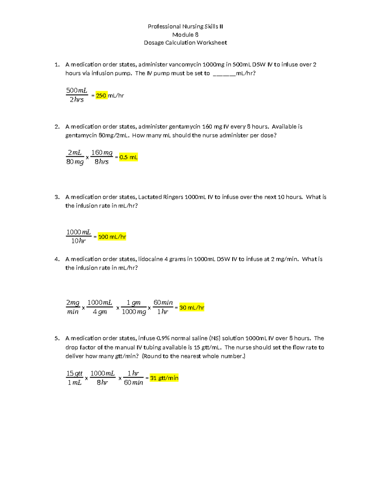 Professional Nursing Skills II: Module 8 Dosage Calculation Worksheet ...