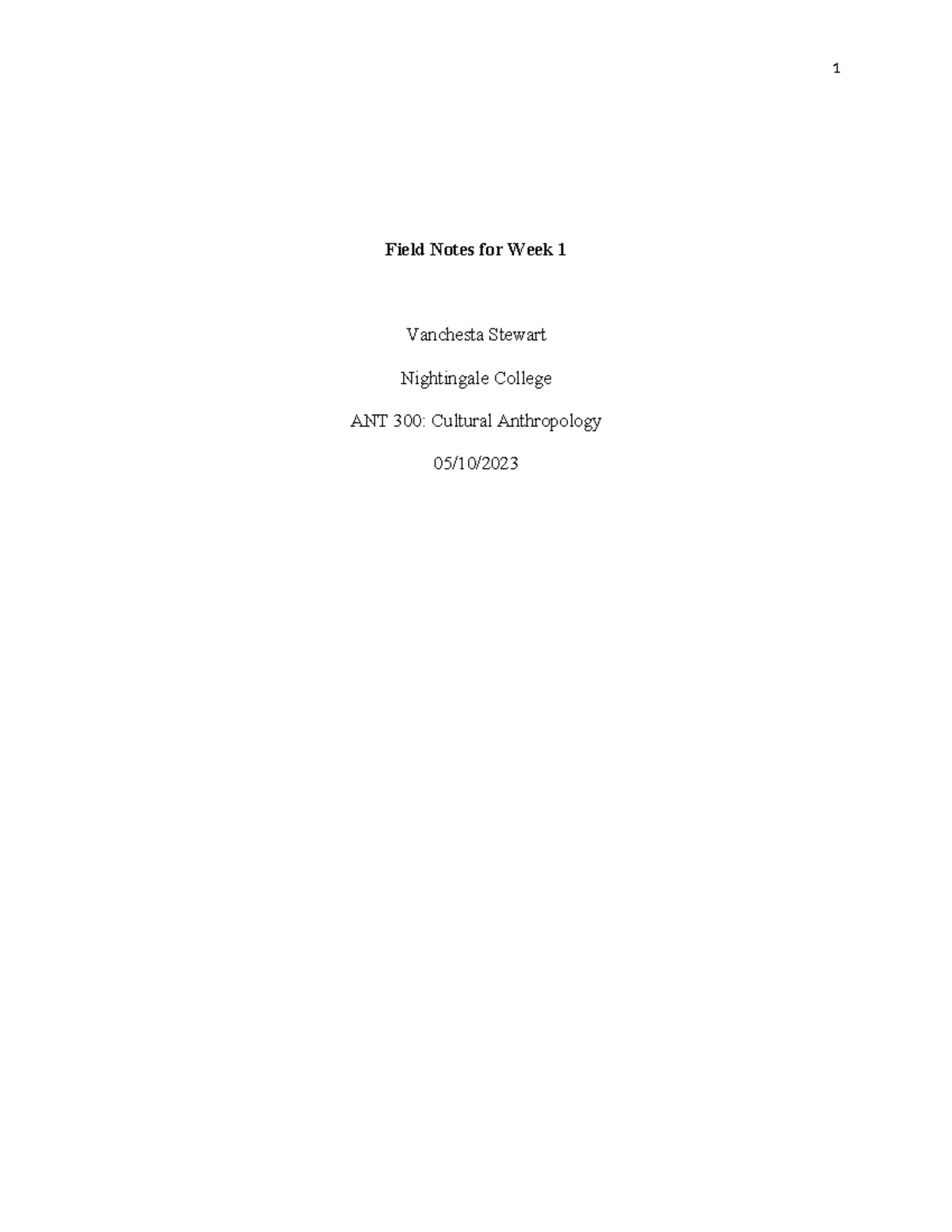 ANT300 Week 1 Assignment: Cultural Anthropology Field Notes - Studocu