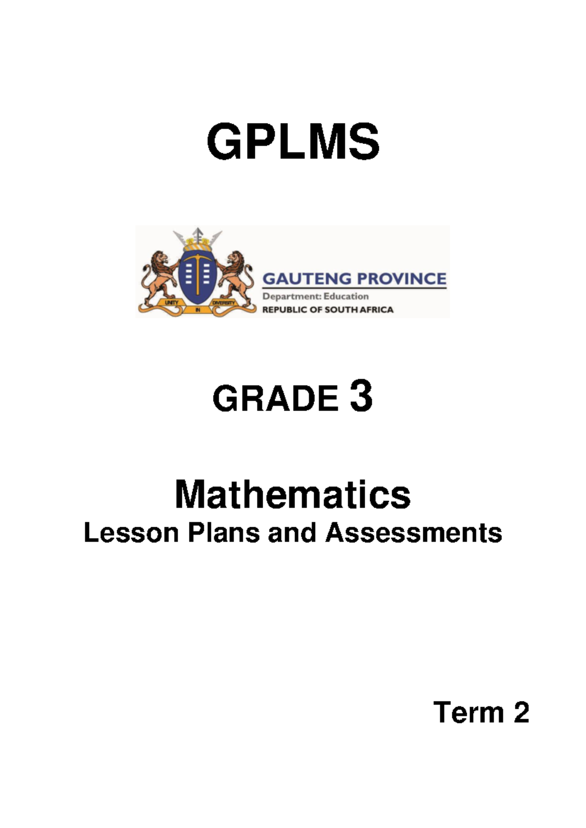 GPLMS Grade 3 Mathematics Lesson Plans & Assessments Term 2 - Studocu