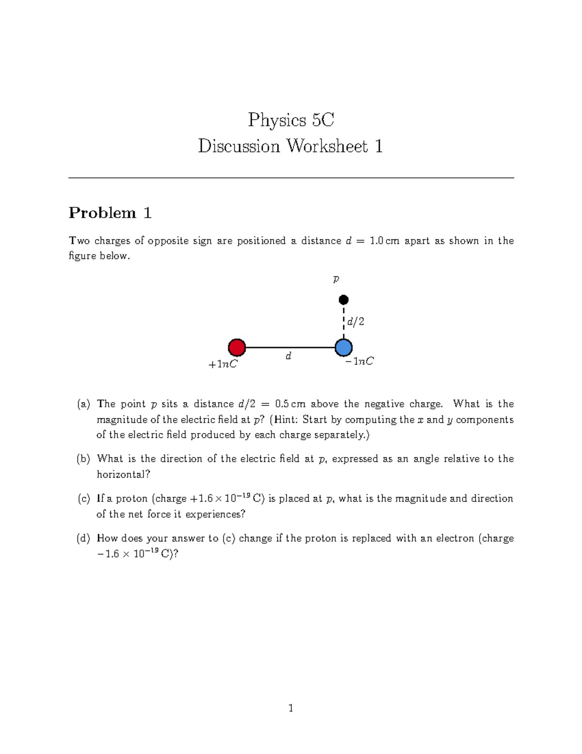 Physics 5C Discussion Worksheet 1: Electric Field & Forces Analysis ...