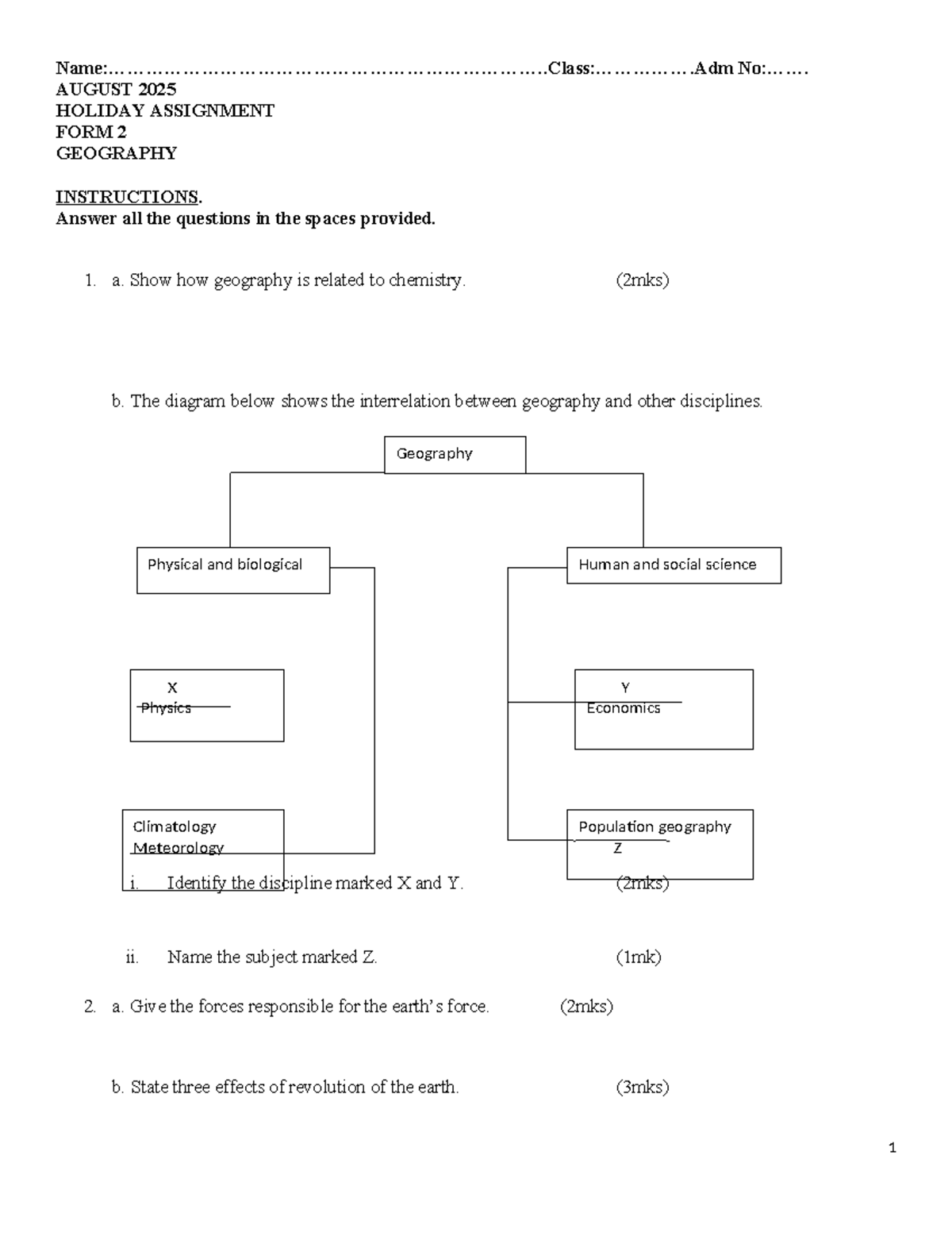 AUGUST 2025 HOLIDAY ASSIGNMENT: GEOGRAPHY F2 INSTRUCTIONS - Studocu