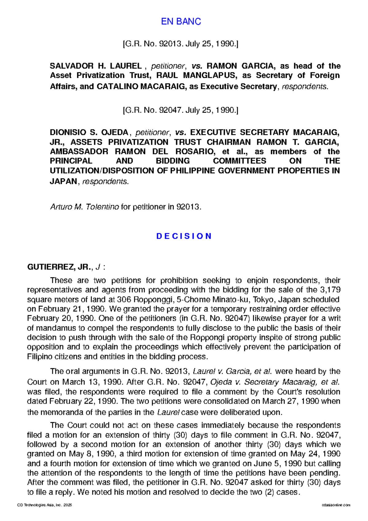 Laurel v. Garcia - EN BANC [G. No. 92013. July 25, 1990.] SALVADOR H ...