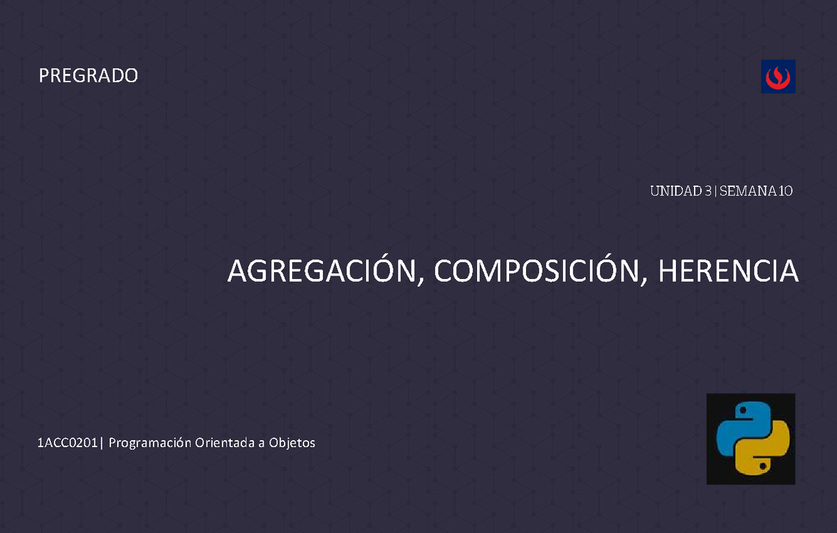 Semana 10 - POO: Agregación, Composición y Herencia - Studocu