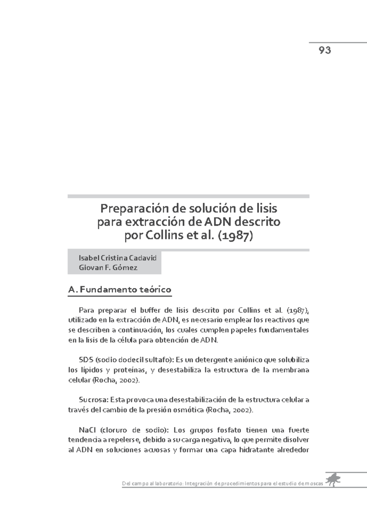 Preparación de solución de lisis para extracción de ADN descrito por Collins et al. (1987) - Studocu