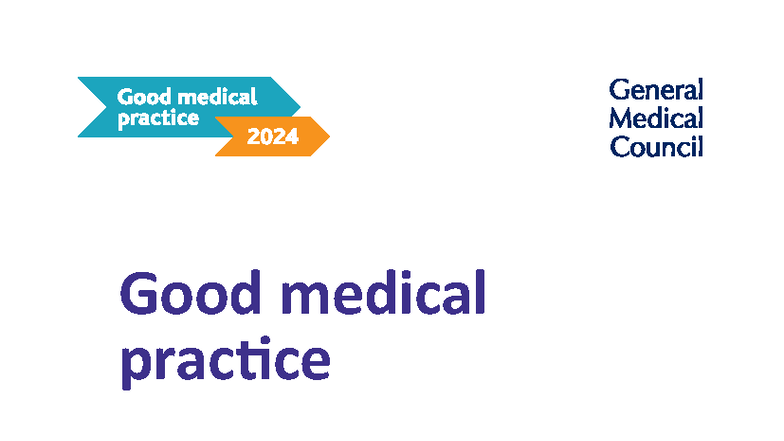 Good Medical Practice Guidance 2024: Standards for Healthcare ...