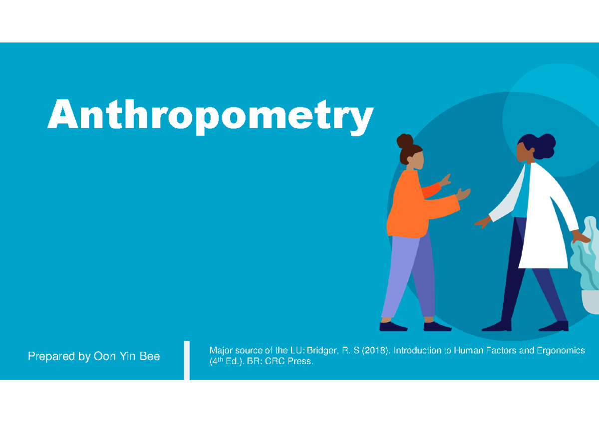 KMK2313 HFE: Comprehensive Overview of Anthropometry in Design - Studocu