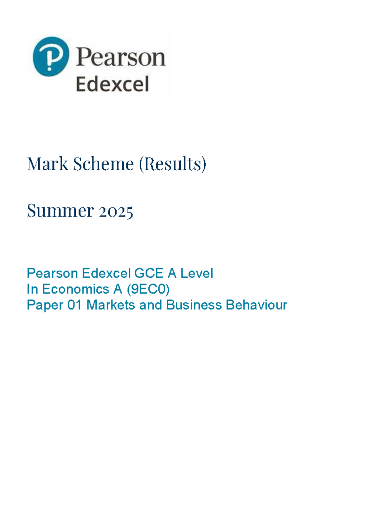 Mark Scheme (Results) Summer 2025 Edexcel GCE A Level Economics A (9EC0 ...