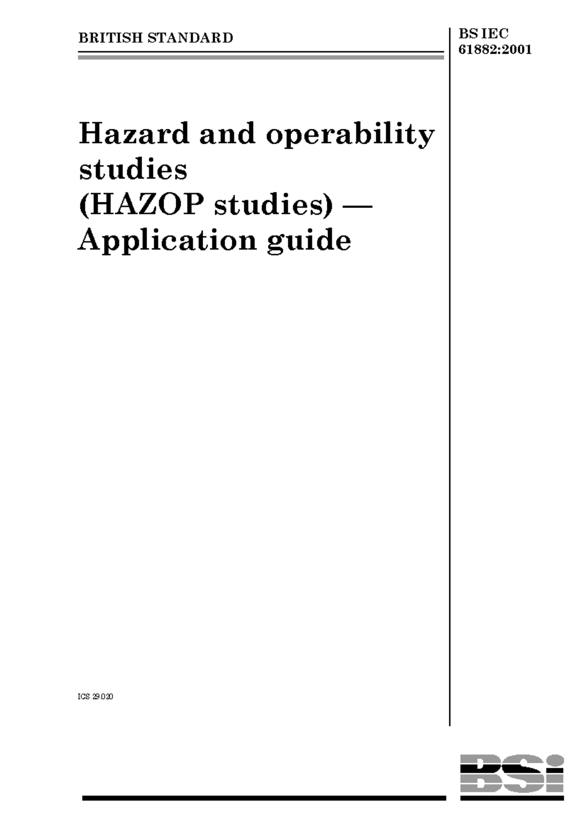 BS IEC 61882:2001 HAZOP Studies Application Guide Overview - Studocu
