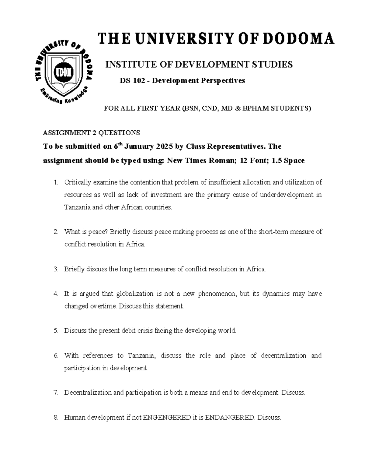 DS 102- Questions ( Nursing 2024) - INSTITUTE OF DEVELOPMENT STUDIES DS ...