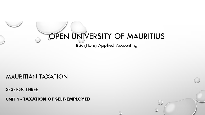 BSc (Hons) Applied Accounting: Unit 5 Self-Employed Taxation Notes ...