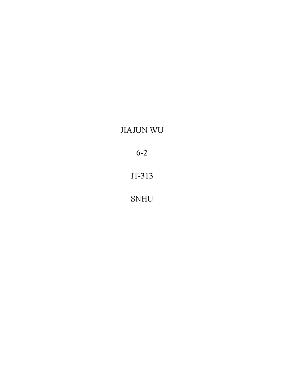IT-313 6-2 Risk Assessment Report for U.S. Government Network Expansion ...