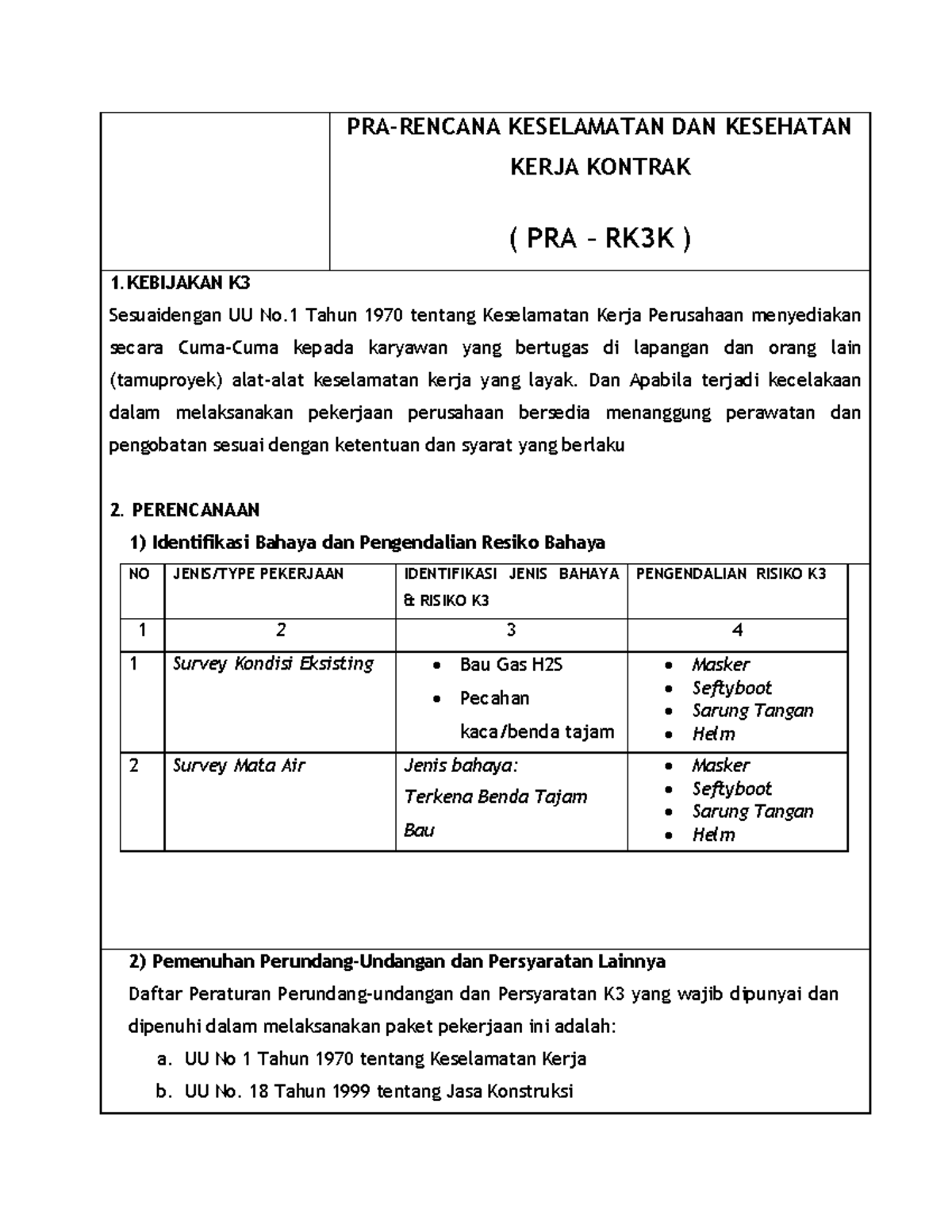 B 06 PRA RK3K - Kebijakan dan Perencanaan K3 dalam Konstruksi - Studocu