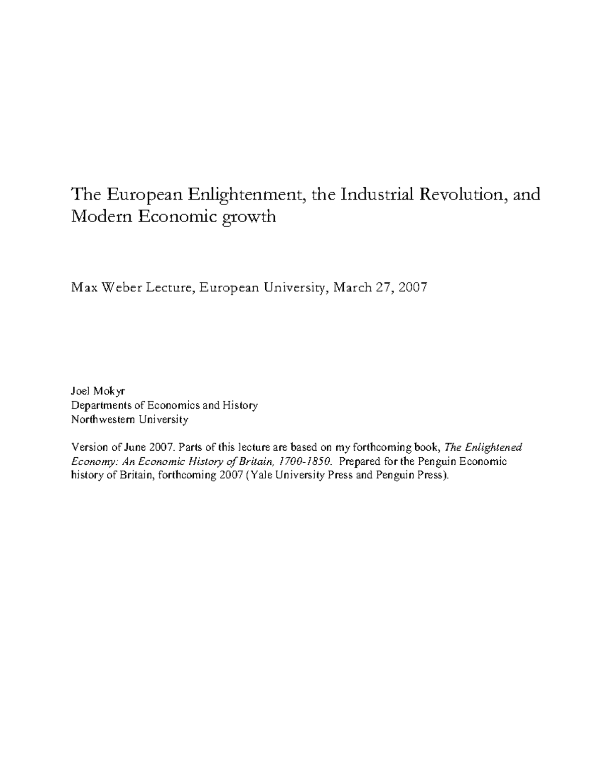 The European Enlightenment and its impact on modern economic growth ...