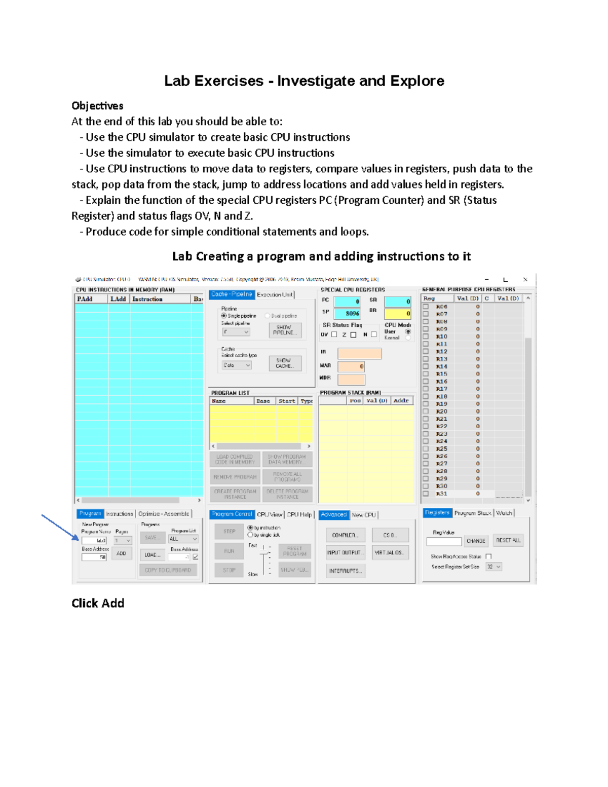 Lab 3-CPU-OS Simulator - Lab Exercises - Investigate and Explore Objectives At the end of this ...