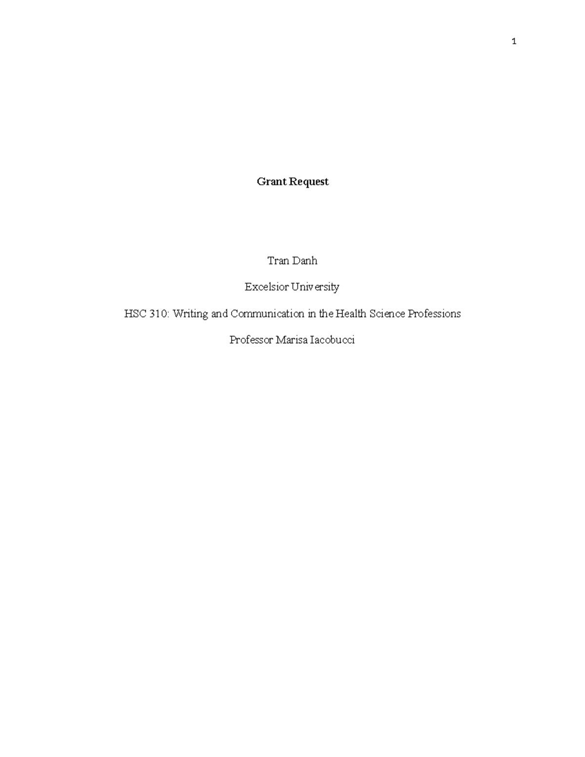 Grant Request Final Essay (Ass 2) - Grant Request Tran Danh Excelsior ...