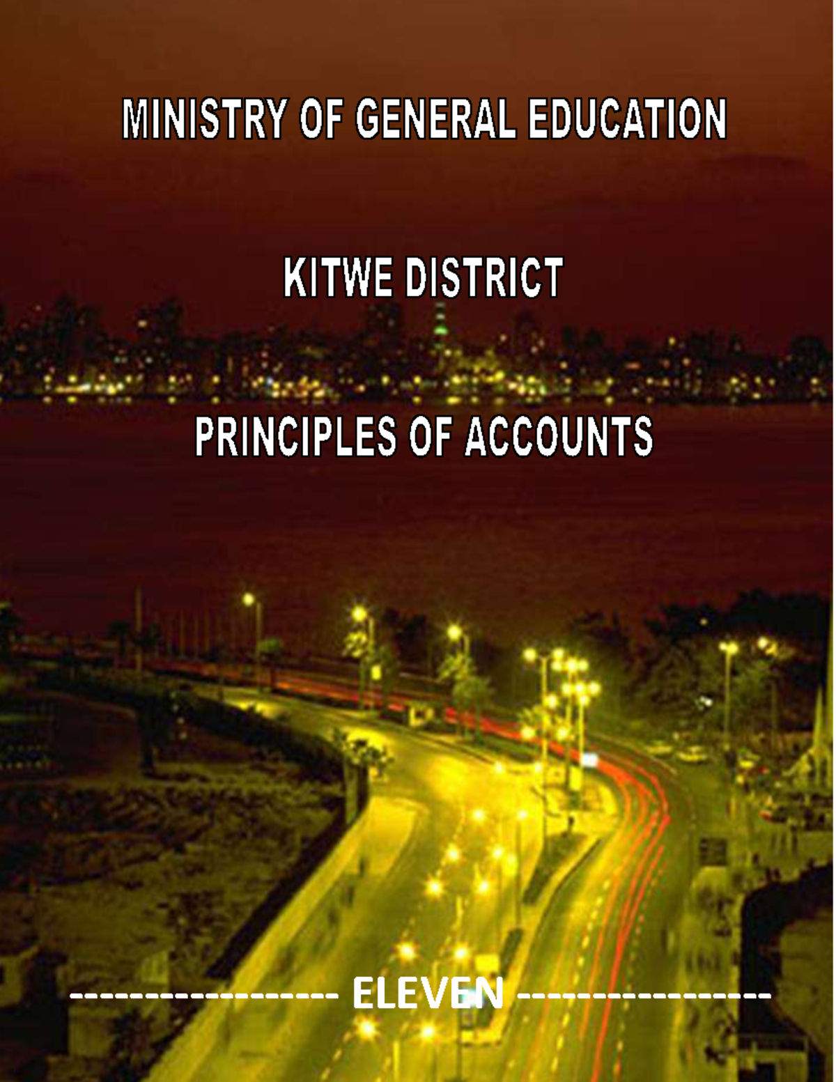 Ministry OF General Education Kitwe District Accounts Notes Grade 11 ...