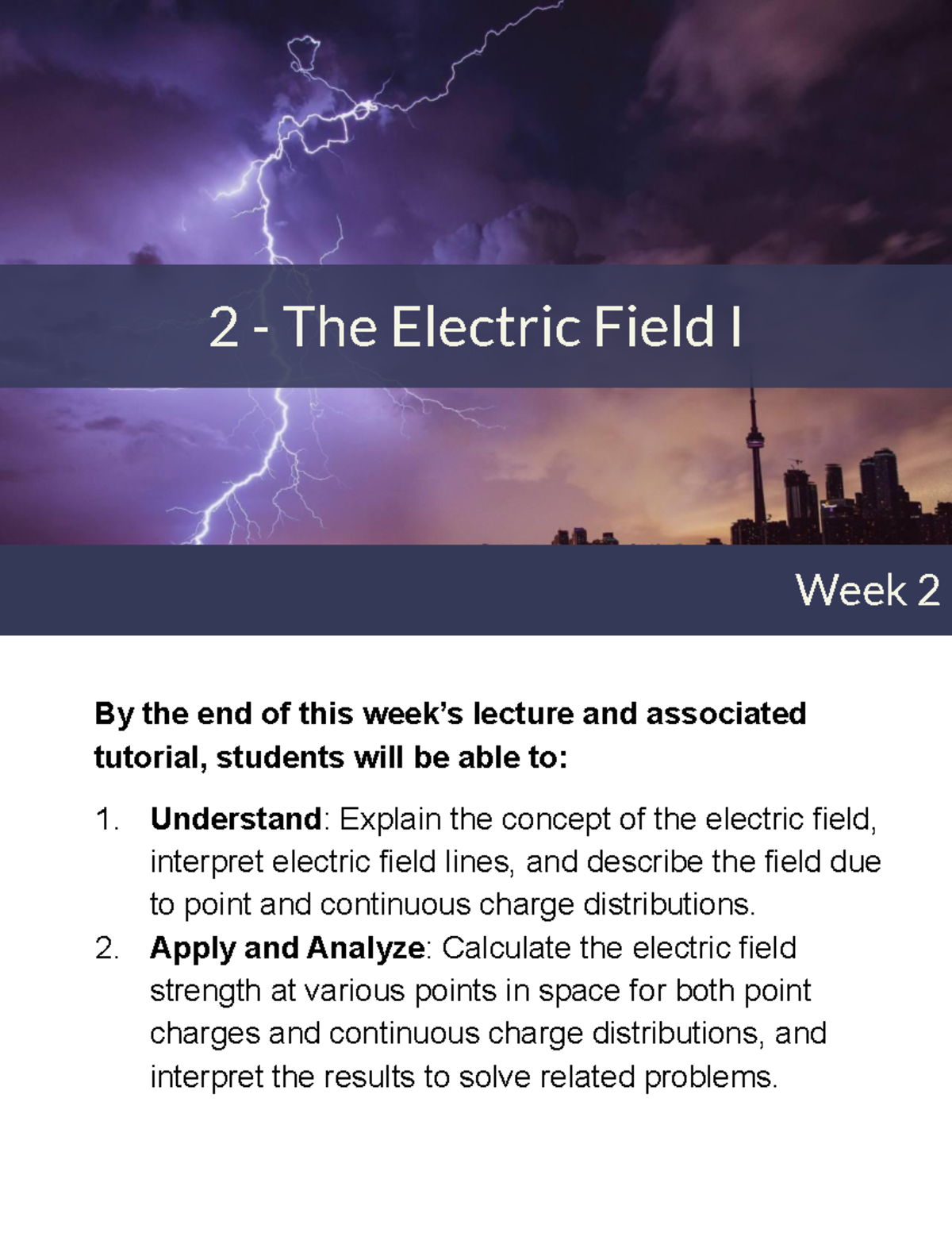 Lecture Notes Section 48 and 54 - 2 - The Electric Field I - 2 - The ...