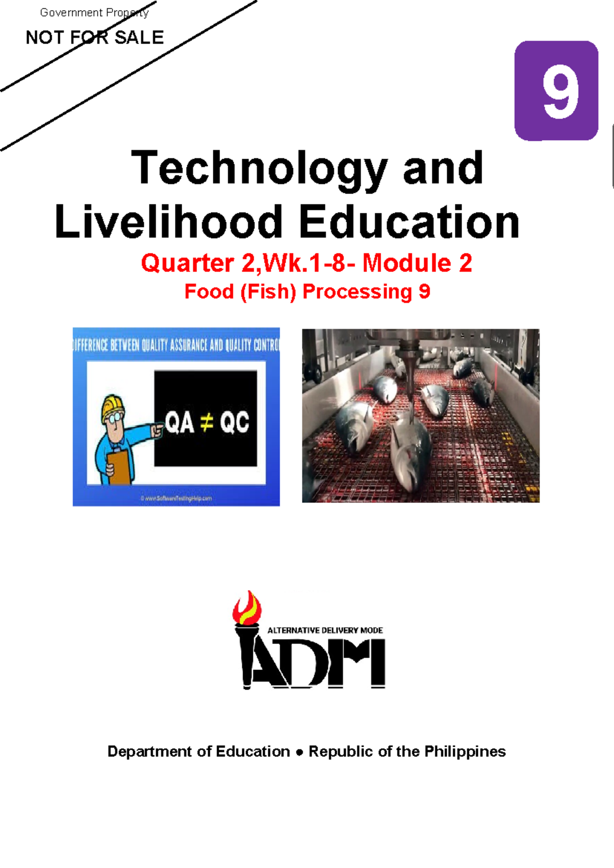 TLE 9: Quarter 2, Week 1-8 Module 2 - Food and Fish Processing - Studocu