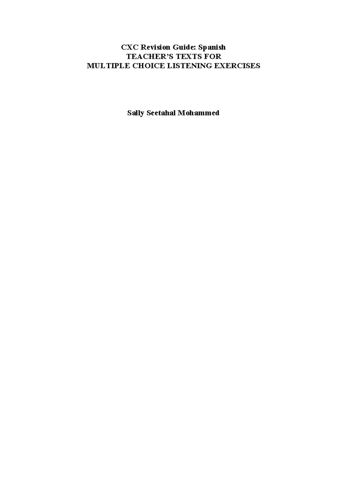 CXC Spanish Final Exam: Teacher's Guide for MC Listening Exercises ...