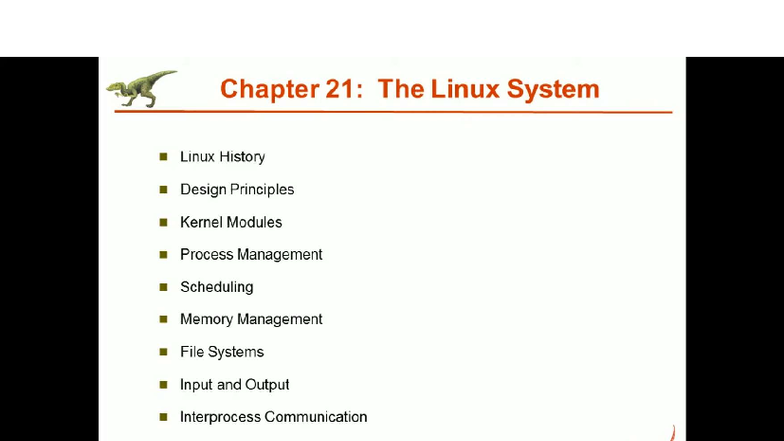 Chapter 21: The Linux System - History, Design, and Management (OS ...