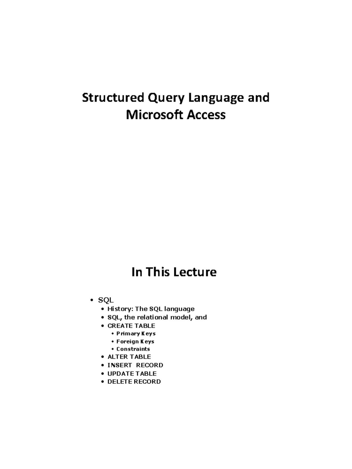 SQL lecture 1 - Structured Query Language and Microsoft Access In This ...