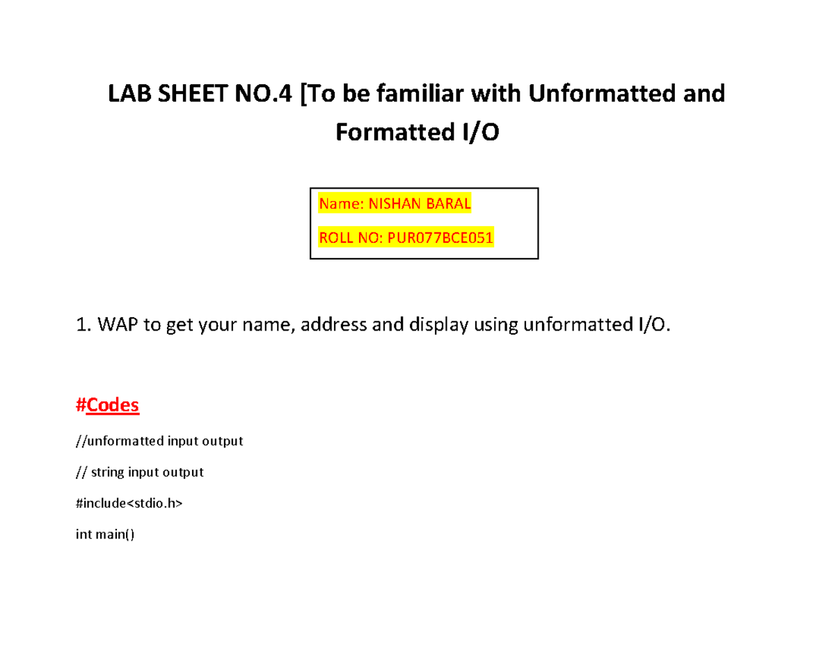 LAB SHEET NO.4: Unformatted & Formatted Input/Output - Studocu