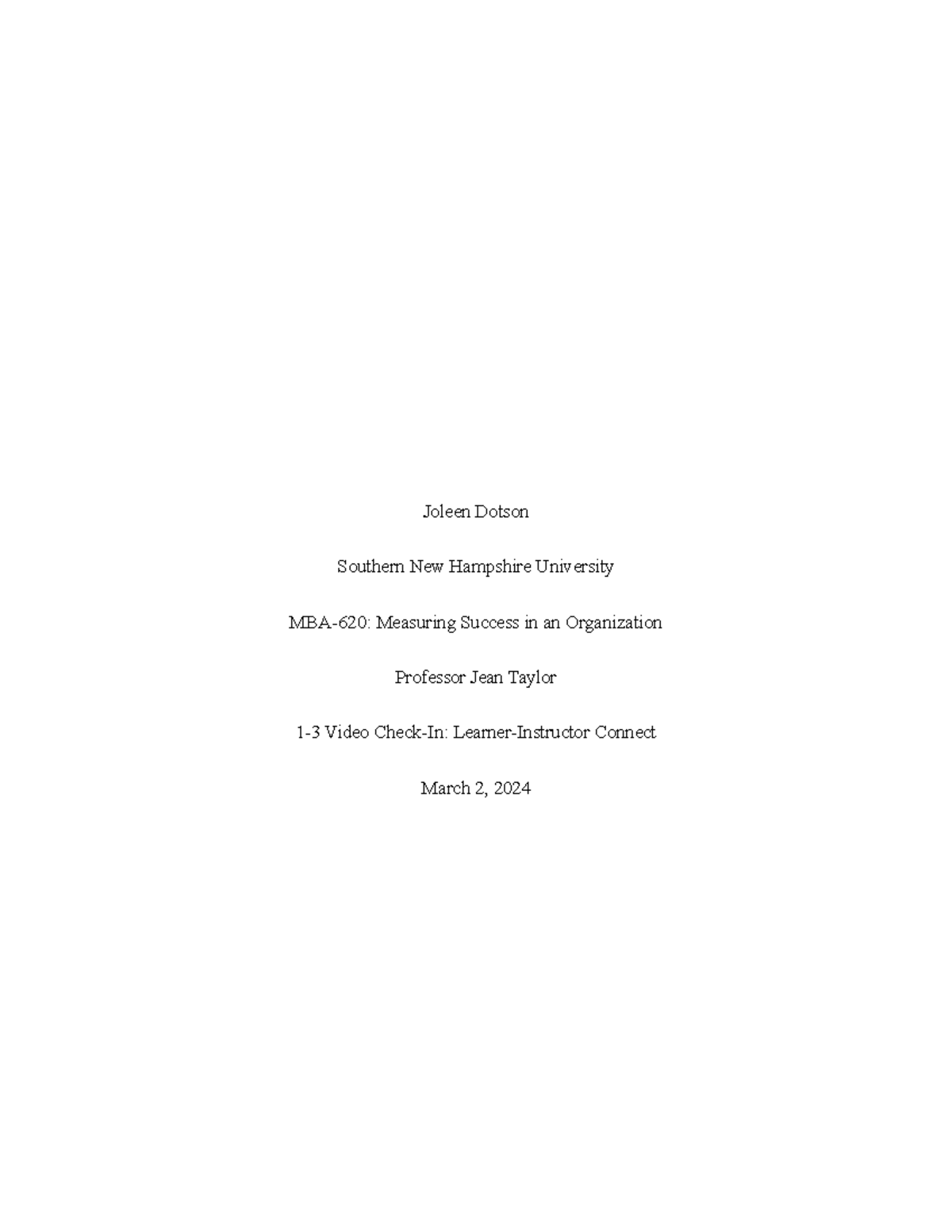 MBA 620 Module 1 Check-In: Learner-Instructor Connection - Studocu