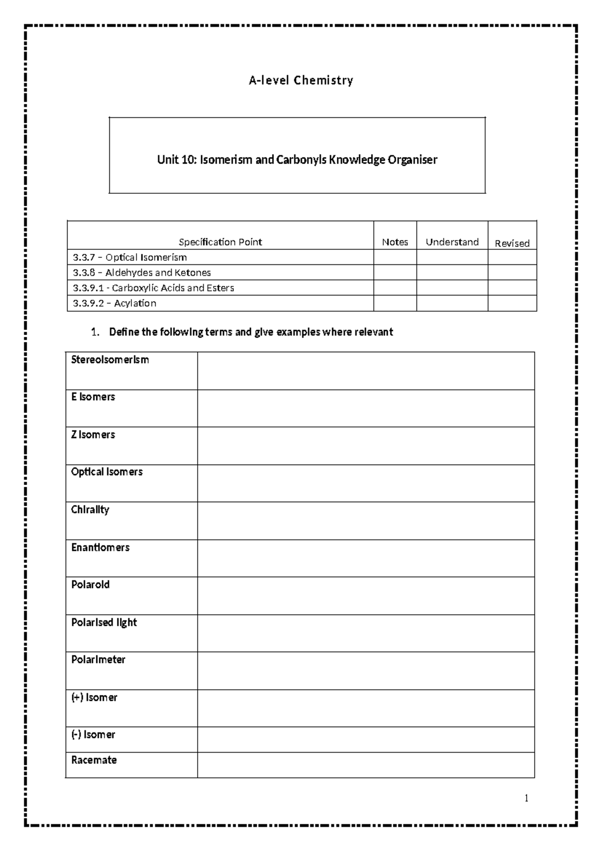 Unit 10 Knowledge organiser - A-level Chemistry Unit 10: Isomerism and ...