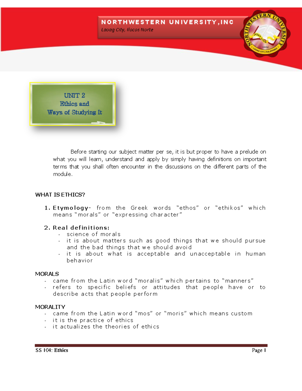 Module 1-unit2-ethics - Laoag City, Ilocos Norte Before starting our ...