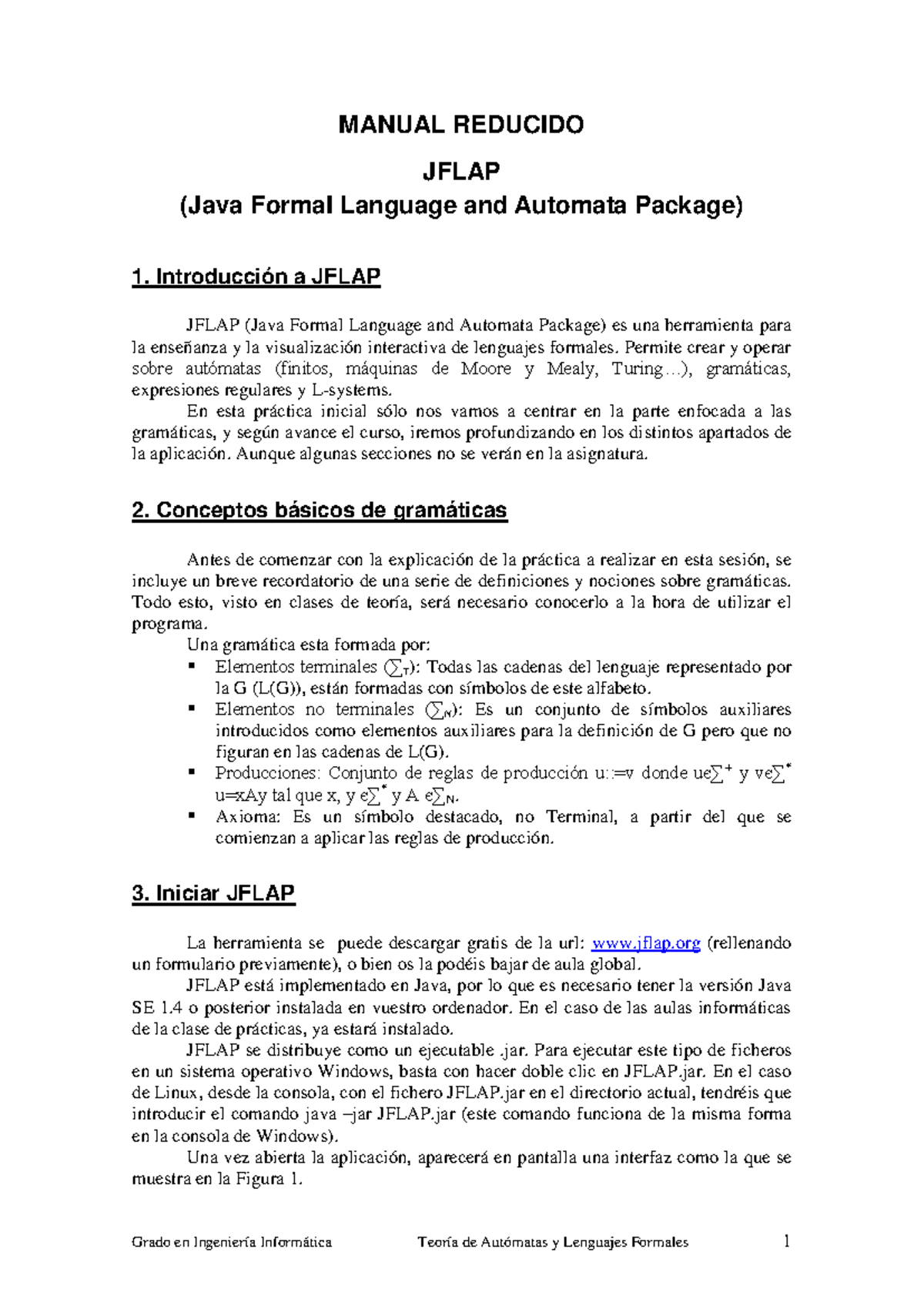 Manual-completo-jflap - MANUAL REDUCIDO JFLAP (Java Formal Language and Automata Package) 1 ...