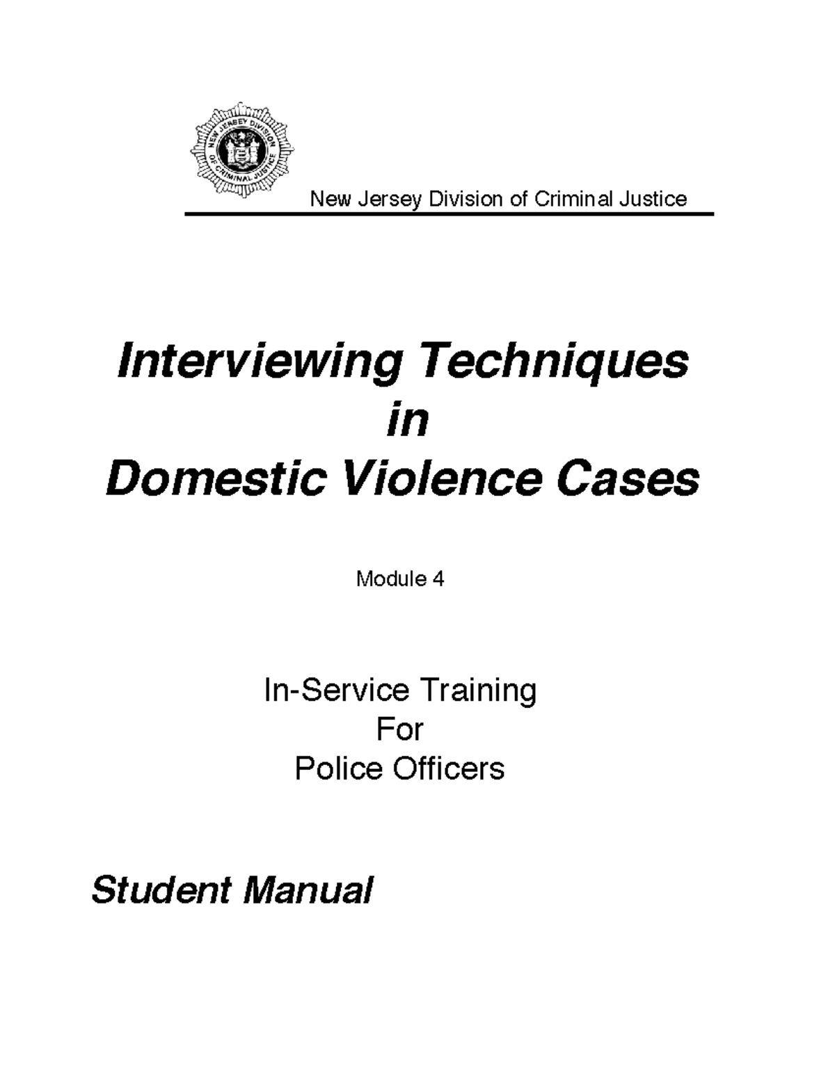 DCJ DV Training Module 4: Interviewing Techniques for Police Officers ...