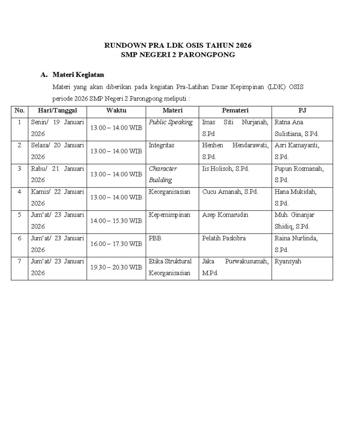Rundown Kegiatan PRA LDK OSIS 2026 SMP Negeri 2 Parongpong - Studocu
