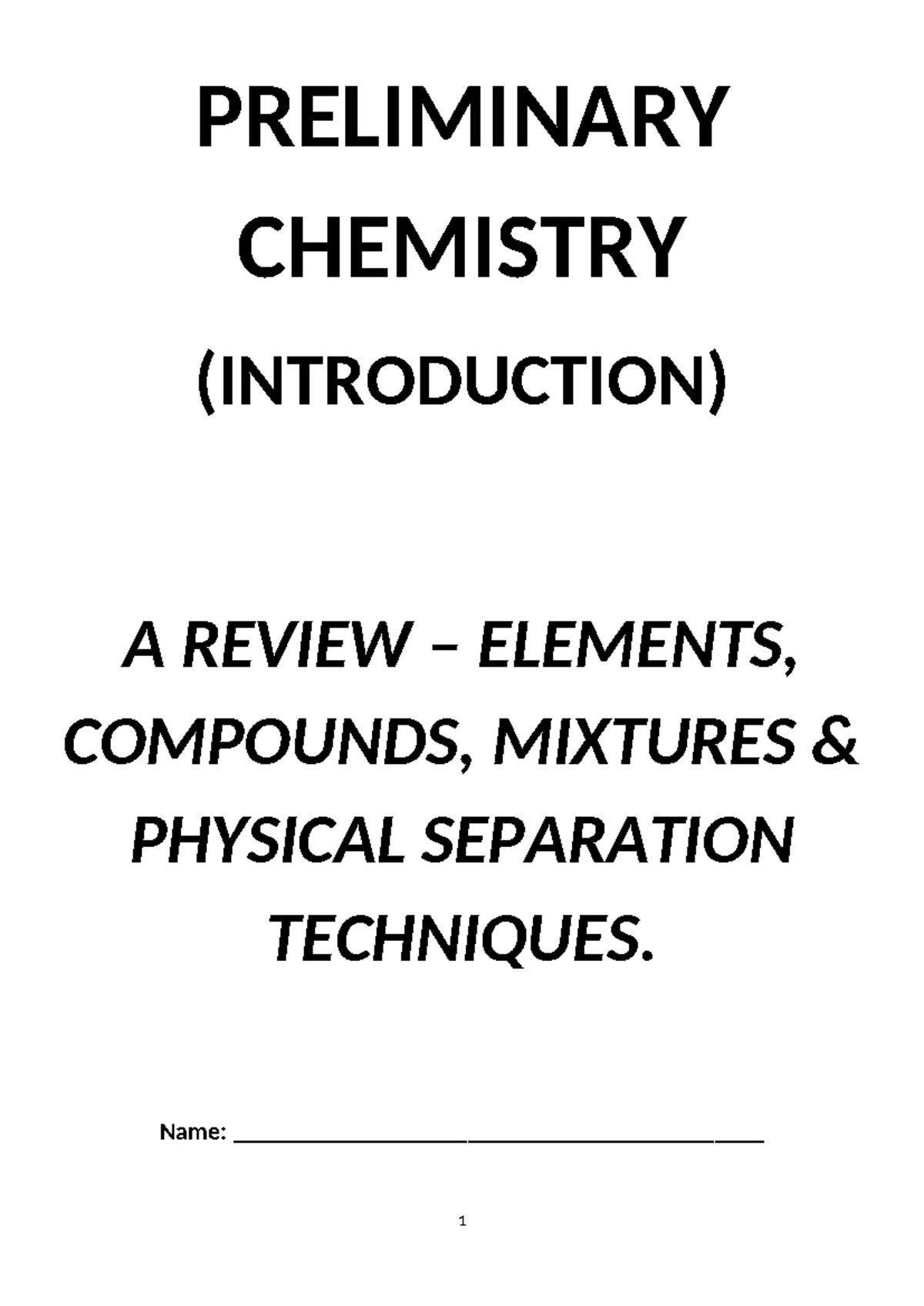 Elements Compounds Mixtures AND Physical Separation Techniques Booklet ...